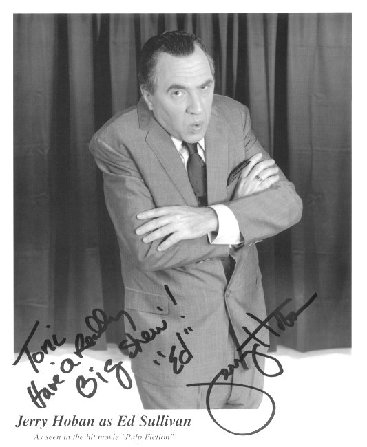 Jerry Hoban as Ed Sullivan - A Really Big Shew(R)